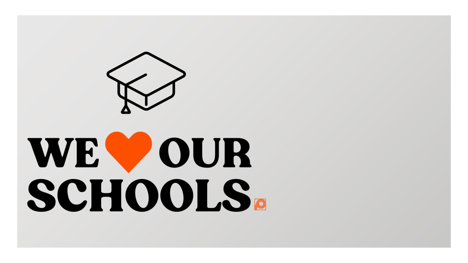 WE LOVE OUR SCHOOLS – Pantano Christian Church